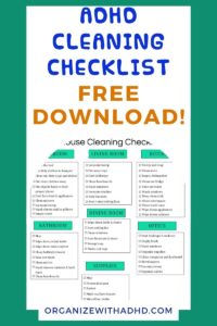 ADHD House Cleaning Checklist (Free Download!) - organizewithadhd.com